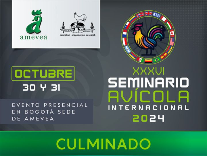 XXXVI Seminario Avícola Internacional 2024 – amevea